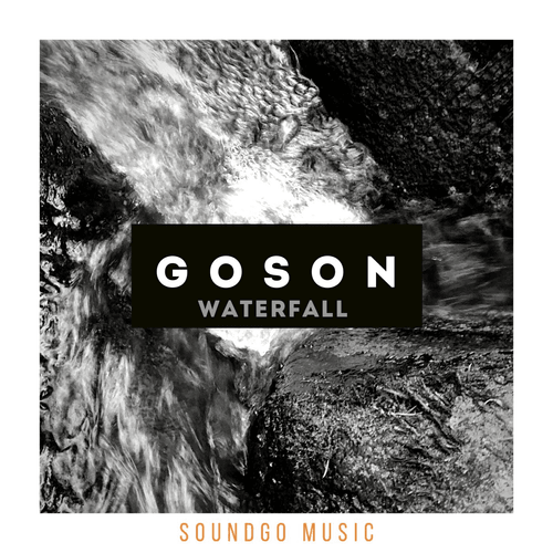 GOSON - Waterfall | Indie Shuffle